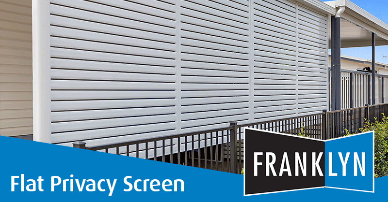 Flat Privacy Screen | Made local at great Franklyn prices.