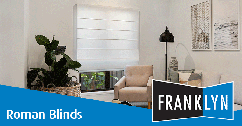 Roman Blind | Bring elegance to your home with Franklyn.